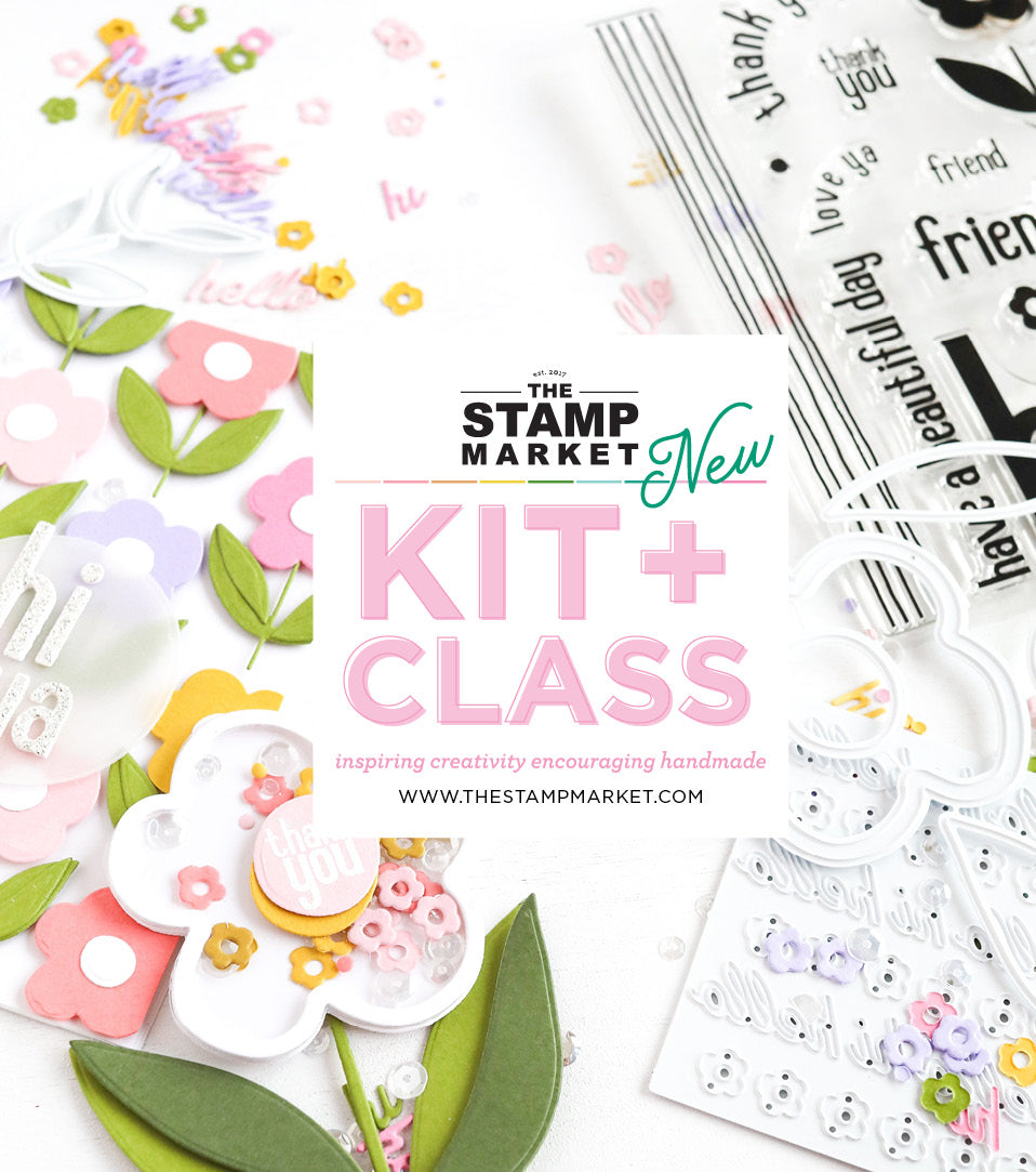 MARCH FUN & FLORALY KIT + CLASS – The Stamp Market