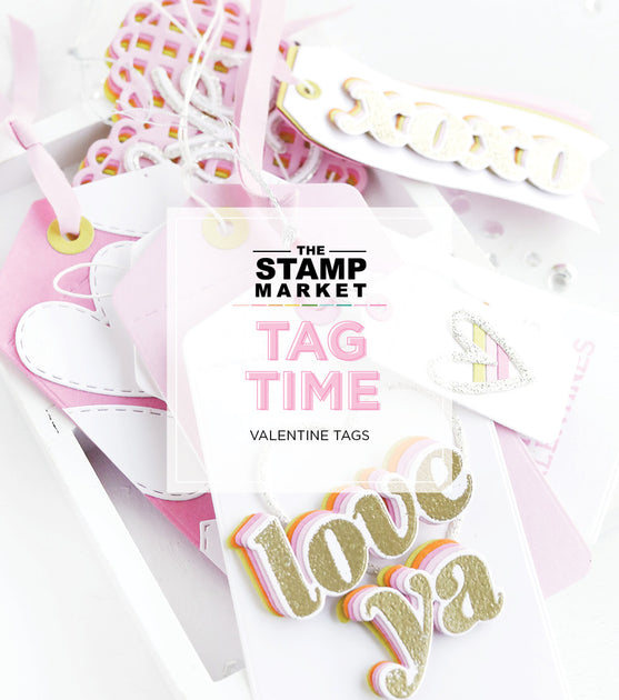 VALENTINE TAG TIME – The Stamp Market