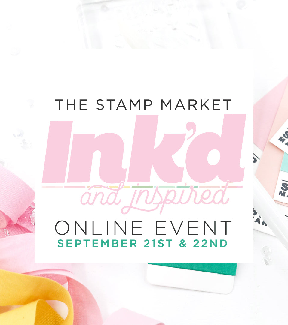 INK & INSPIRED ONLINE EVENT DETAILS – The Stamp Market